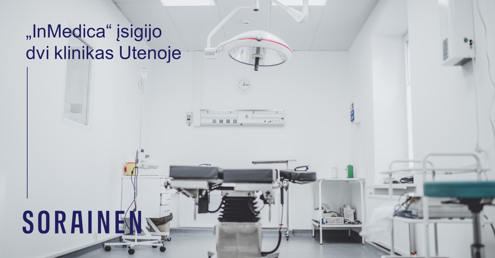„InMedica“ įsigijo dvi klinikas Utenoje - Sorainen