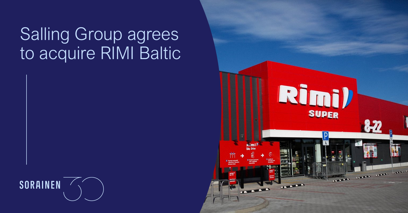 Largest Baltic deal of this decade: Salling Group agrees to acquire Rimi Baltic - Sorainen